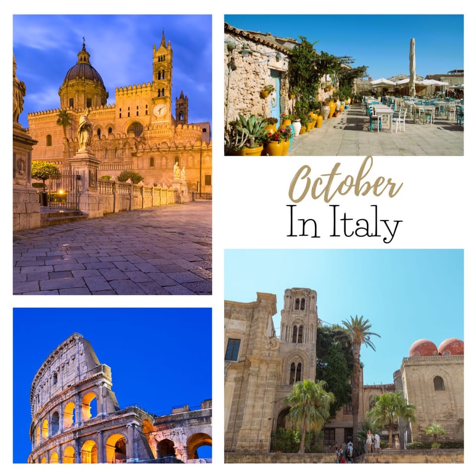 Italy in October: What To Expect When Visiting